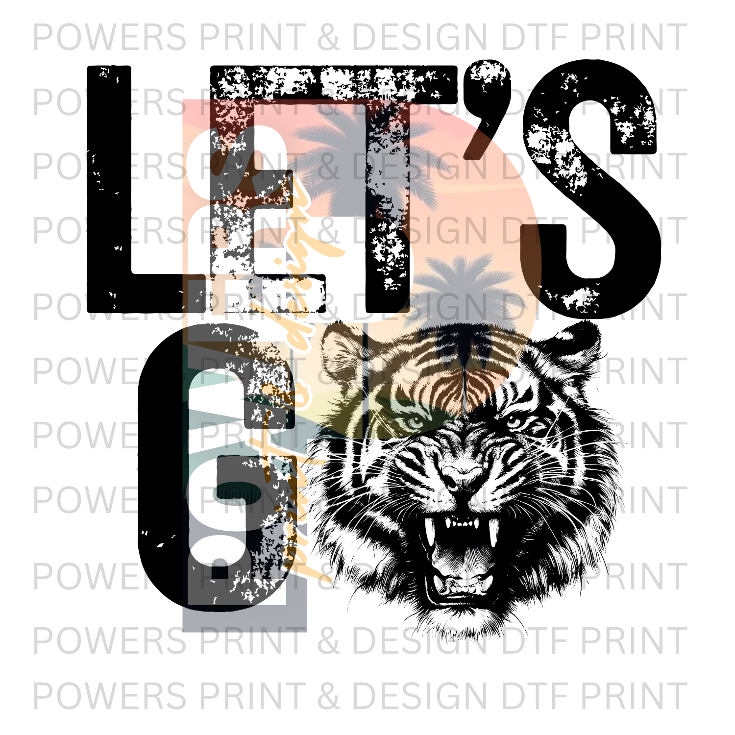 Go Tigers! Tiger Roaring SINGLE DTF PRINT – Powers Print & Design